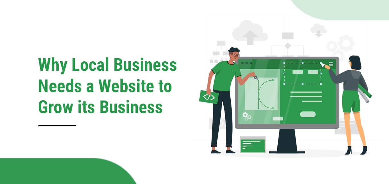Why Local Business Needs a Website to Grow its Business - Web Design ...